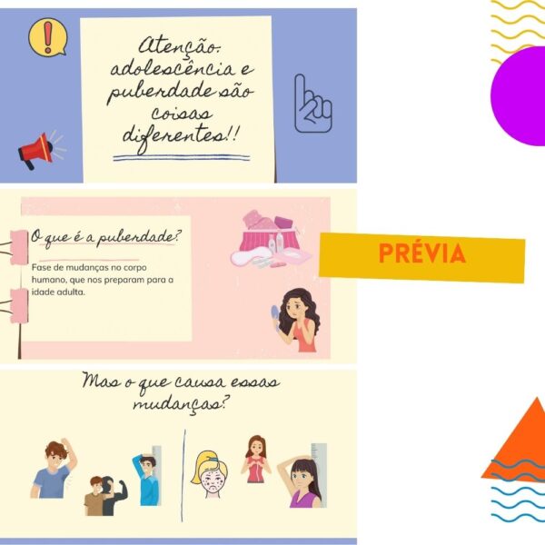 Slide puberdade - Loja atividades pedagógicas - Clarissa Neves
